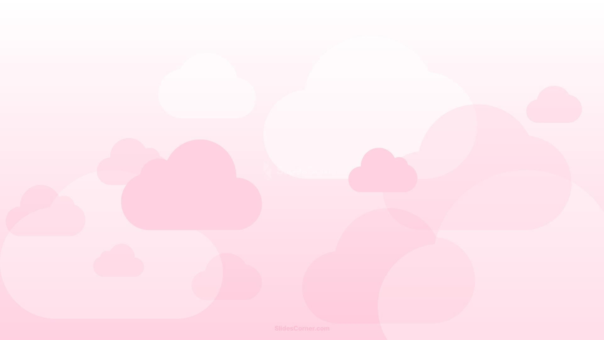 Pink Clouds Pastel Background for PPT & Google Slides
